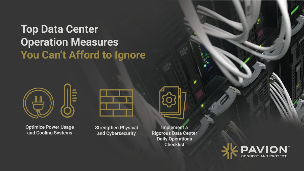 Top Data Center Operation Measures You Cant Afford To Ignore Pavion